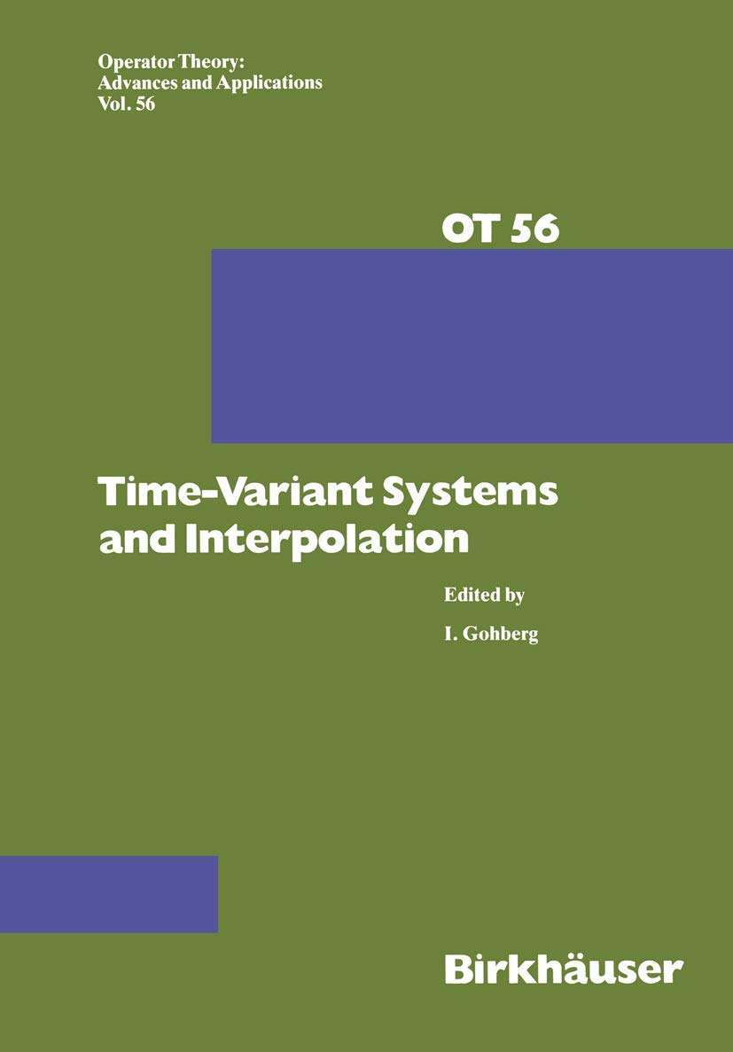 Amazon.com: Time-Variant Systems and Interpolation (Operator Theory ...