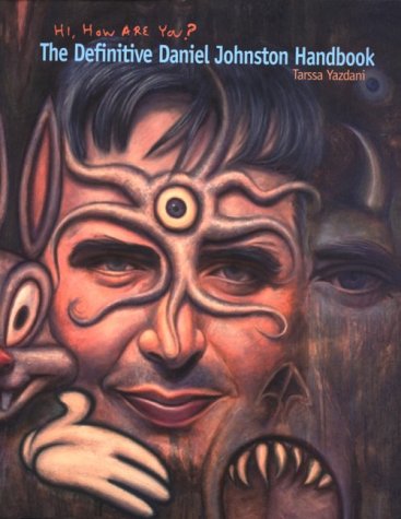 Hi, How Are You? The Definitive Daniel... by Tarssa Yazdani