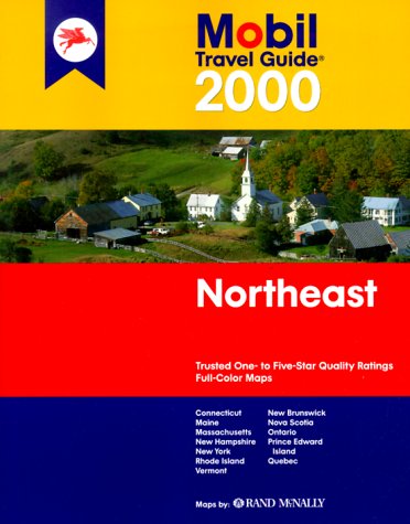 Mobil Travel Guide 2000 Northeast: Connecticut, Maine,Massachusetts ...
