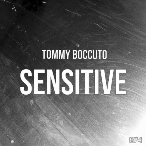 Amazon.com: Sensitive : Tommy boccuto: Digital Music