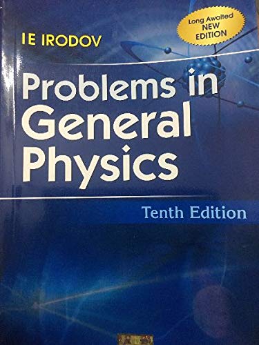 Problems in General Physics (JEE MAINS & ADVANCED) IE IRODOV : Amazon.in: Books