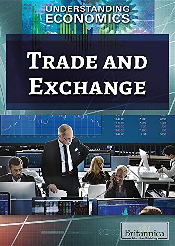 Trade and Exchange (Understanding Economics) : Hollander, Barbara ...