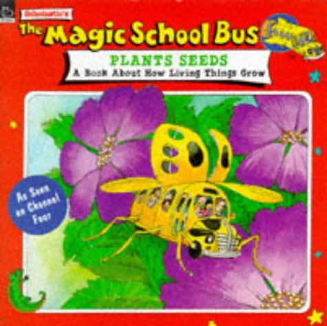 The Magic School Bus Plants Seeds (Magic School Bus TV Tie-ins ...