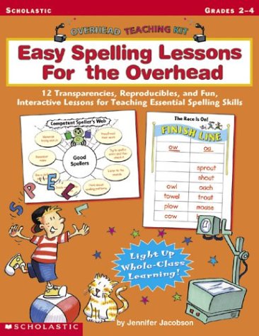 Overhead Teaching Kit: Easy Spelling Lessons For the Overhead: 12 ...