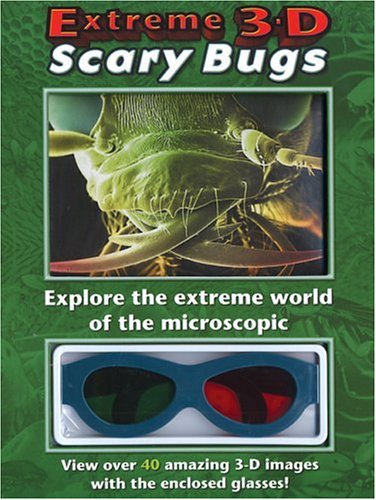 Extreme 3-D Scary Bugs: Levine, Shar, Johnstone, Leslie, Humphrey ...