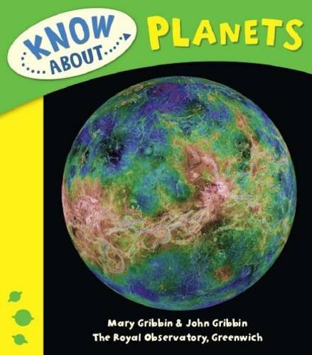 Planets (Know About...): Gribbin, Mary: 9781906367268: Amazon.com: Books