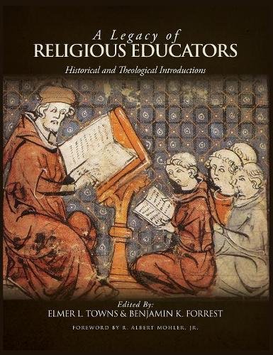 A Legacy of Religious Educators: Historical and Theological ...
