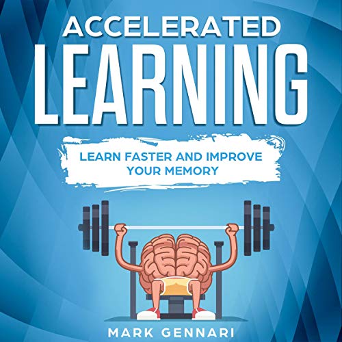 Amazon.com: Accelerated Learning: Speed Reading Combined with Mental Focus and Brain Training to ...
