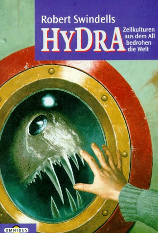 Amazon.com: Hydra: 9783570201428: Swindells, Robert: Books