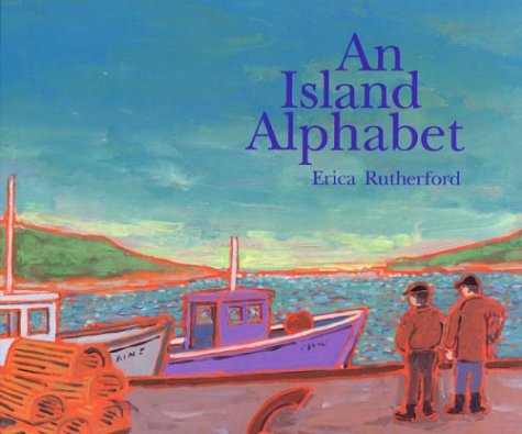 An Island alphabet: Rutherford, Erica: 9780921556442: Amazon.com: Books