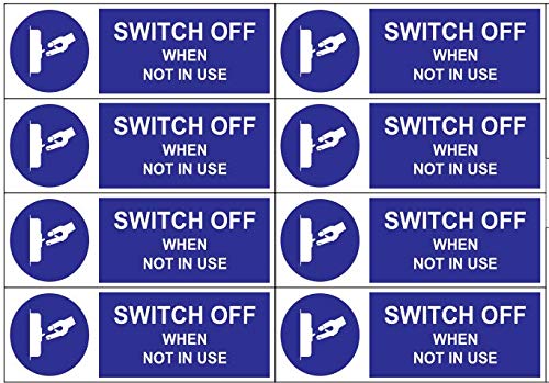 Real Art Switch Off When Not In Use Signs Sticker (200x70mm) Pack Of 8 ...
