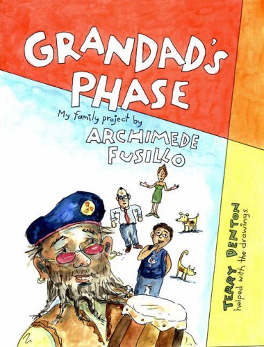 Grandad's Phase: Archimede Fusillo, Terry Denton: 9780734408556: Amazon ...