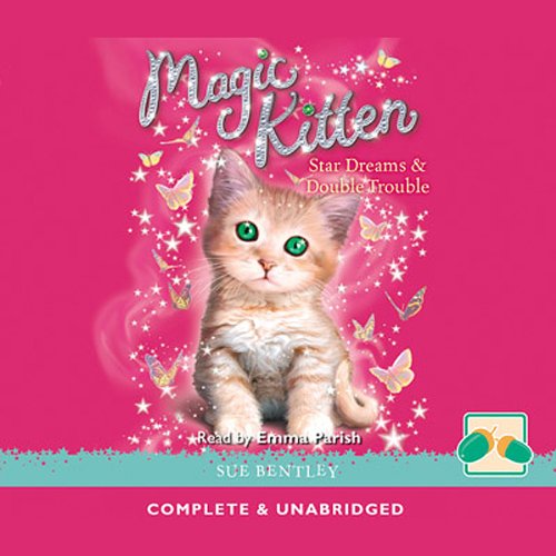 Amazon.com: Magic Kitten: Star Dreams and Double Trouble (Audible Audio ...