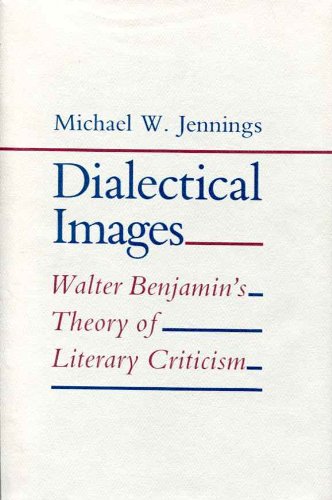 Amazon.com: Dialectical Images: Walter Benjamin's Theory of Literary ...