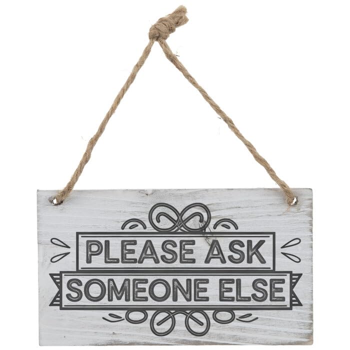 Amazon.com: Please Ask Someone Else Hanging Wood Sign - Funny Office ...