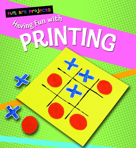Having Fun With Printing (Fun Art Projects): Medina, Sarah ...