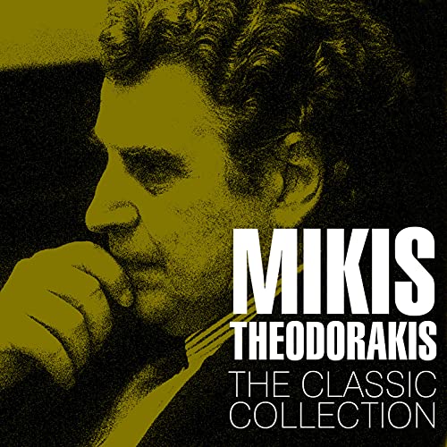The Classic Collection von Mikis Theodorakis bei Amazon Music - Amazon.de