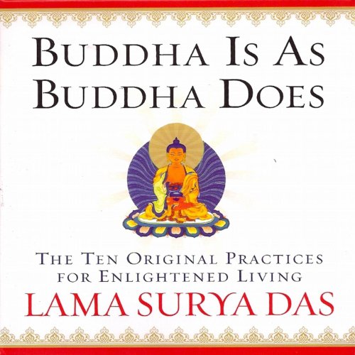 Play Buddha Is As Buddha Does by Lama Surya Das on Amazon Music