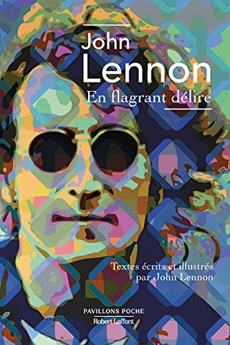 Amazon.com: En flagrant délire (French Edition) eBook : Lennon, John ...