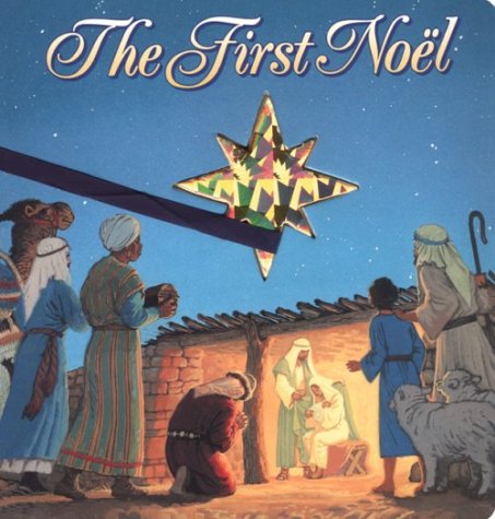 The First Noel: A Board Book and Play Piece: Newsom, Tom: 9780525459002 ...