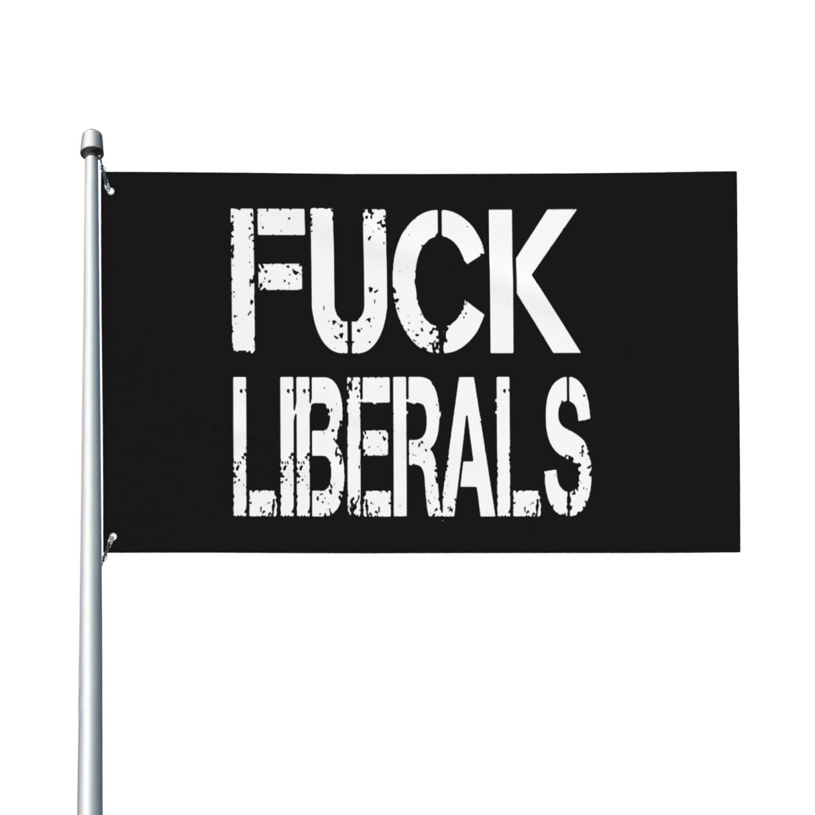 Amazon.com : Fuck Liberals Flag 3x5 Ft UV Resistant Durable Quality ...