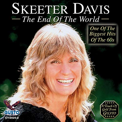 Amazon.com: The End Of The World : Skeeter Davis: Digital Music