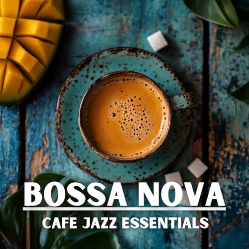 Amazon Music - Bossa Nova Cafe Jazz EssentialsのBossa Nova Flow: Gentle Sounds for Study - Amazon ...