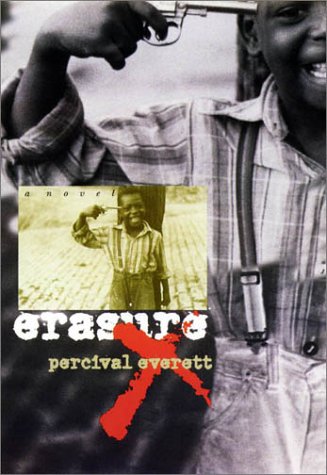 Erasure: A Novel: Everett, Percival L.: 9781584650904: Amazon.com: Books