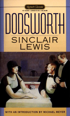 Dodsworth: Lewis, Sinclair, Meyer, Michael: 9780451525987: Amazon.com ...
