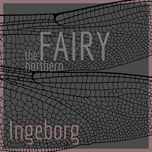 The Northern Fairy de Ingeborg no Amazon Music Unlimited