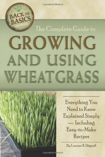The Complete Guide to Growing and Using Wheatgrass: Everything You Need ...