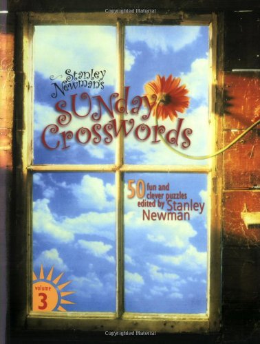 Stanley Newman's Sunday Crosswords, Volume 3: Newman, Stanley ...