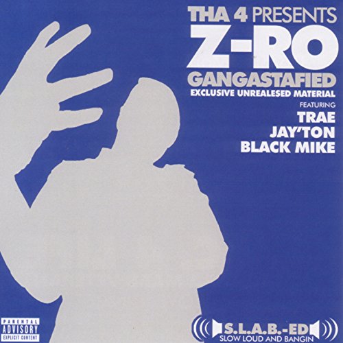 Amazon.co.jp: Gangstafied : Z-RO: デジタルミュージック