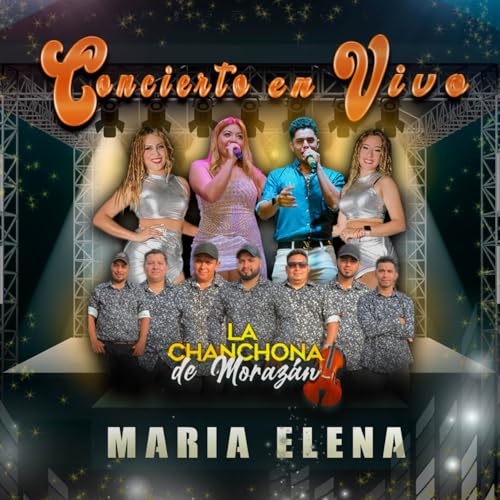Play Maria Elena (En Vivo) by La Chanchona De Morazán & GOLD MUSIC RECORD on Amazon Music Unlimited