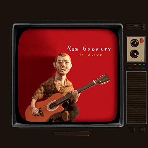 Play So Alive by Rob Godfrey on Amazon Music