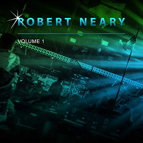 Amazon.com: Robert Neary, Vol. 1 : Robert Neary: Digital Music