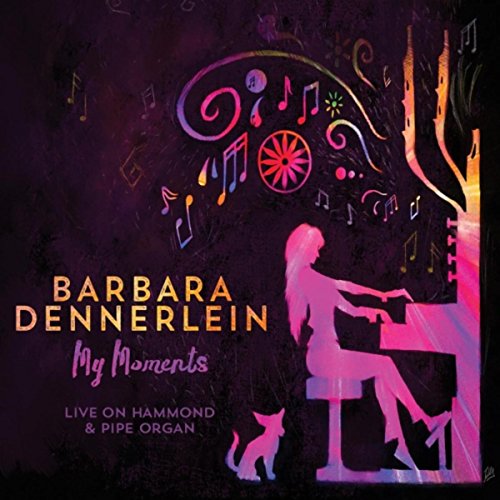 Amazon.com: My Moments : Barbara Dennerlein: Digital Music