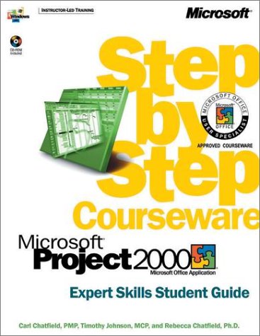 Buy Microsoft Project 2000 Step by Step Courseware Expert Skills Class ...