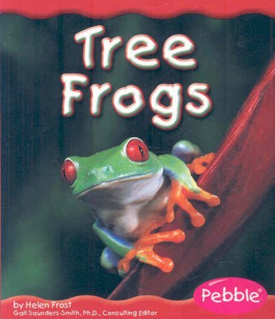 Tree Frogs (Rain Forest Animals): unknown author: Amazon.com: Books