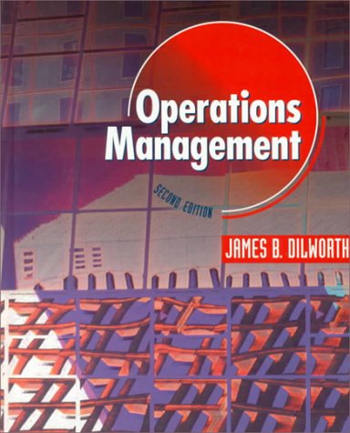 Operations Management (McGraw-Hill Series in Management): Dilworth ...