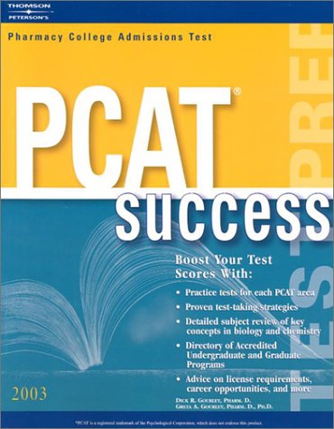 Pcat Success 2003: Gourley, Dick R., Gourley, Greta A.: 9780768910100 ...