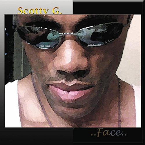 Amazon.com: Face : Scotty G.: Digital Music