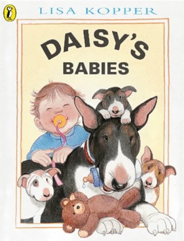 Daisy's Babies (Puffin Playtime Books): Lisa Kopper: 9780140565447 ...