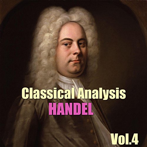 Amazon.com: Classical Analysis: Handel, Vol.4 : Tha Parkside Orchestra ...
