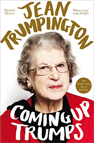 Coming Up Trumps: A Memoir eBook : Trumpington, Jean: Amazon.co.uk ...