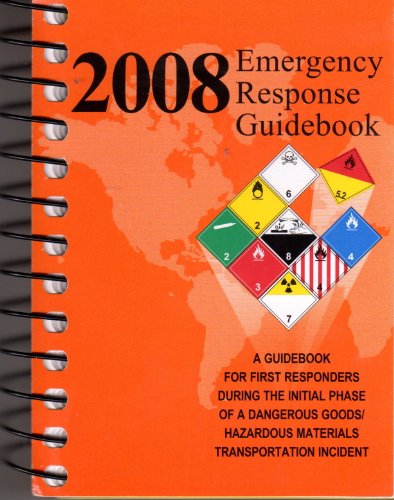 Buy Emergency Response Guidebook 2008: A Guidebook For First Responders ...