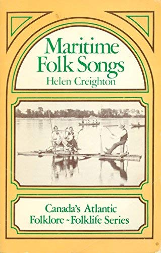 Maritime Folk Songs: Helen Creighton: 9780919948846: Amazon.com: Books