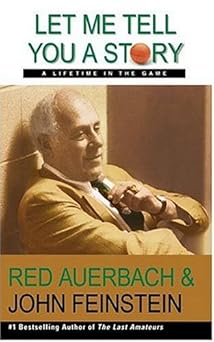 Let Me Tell You a Story: A Lifetime in the Game: Auerbach, Red ...