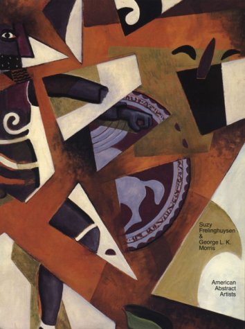 Suzy Frelinghuysen and George L.K. Morris: American Abstract Artists ...