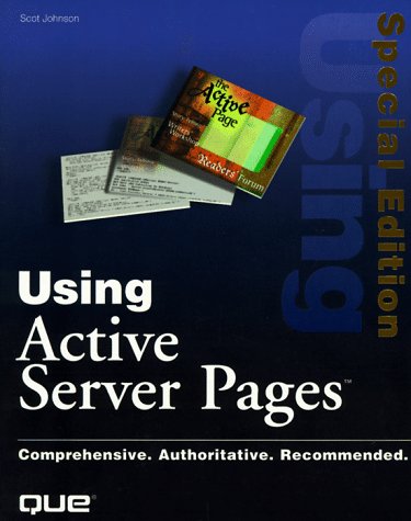 Special Edition Using Active Server Pages: Johnson, Scot, Ballinger ...